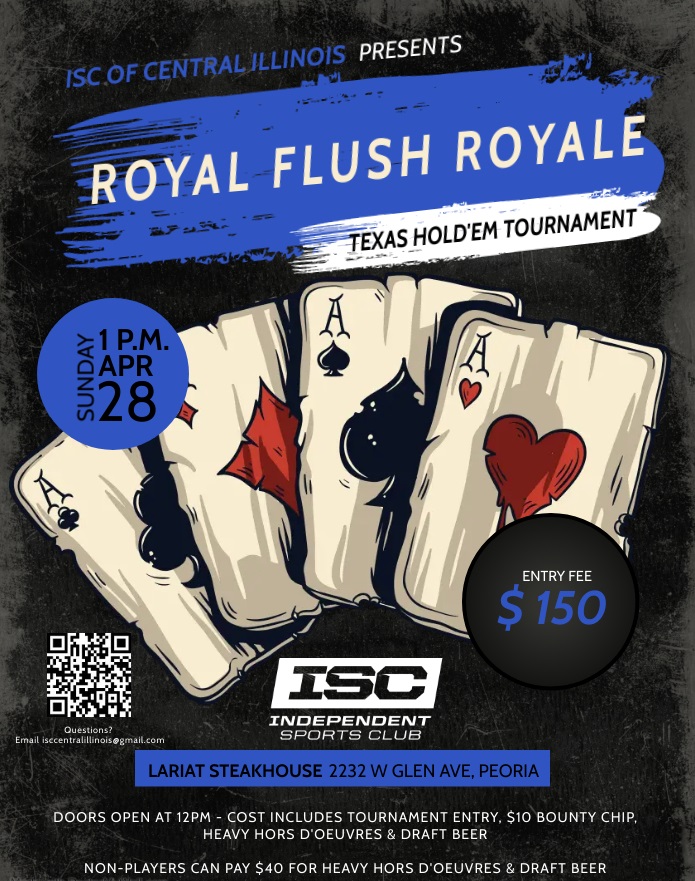 ISCRoyalFlush2024 – Independent Sports Club of Central Illinois